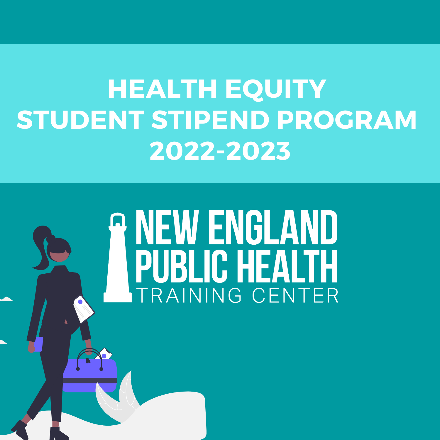 Health Equity Student Stipends 2023-2024 | NEPHTC